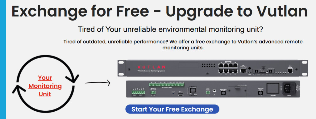 Free Exchange: Replace AKCP, Avtech & Other Monitoring Units with Vutlan